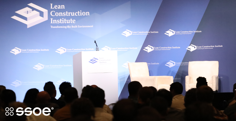 SSOE Group’s Lean Experts to Present at the 25th Annual Lean Construction Institute Congress ...