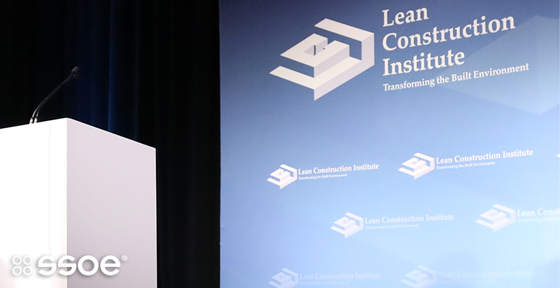 SSOE Group’s Lean Leaders to Present at LCI’s 2023 Lean in Design Forum - SSOE Group